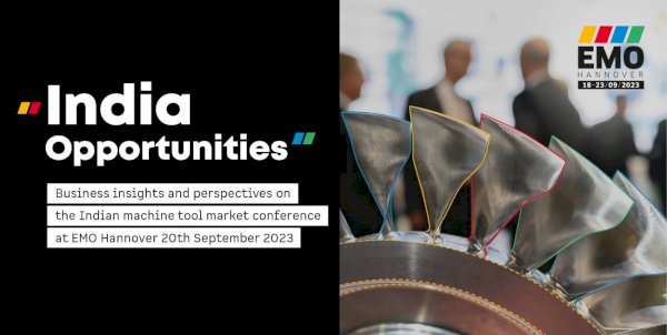 EMO Hannover 2023: India’s Machine Tool Industry Set to Take Center ...